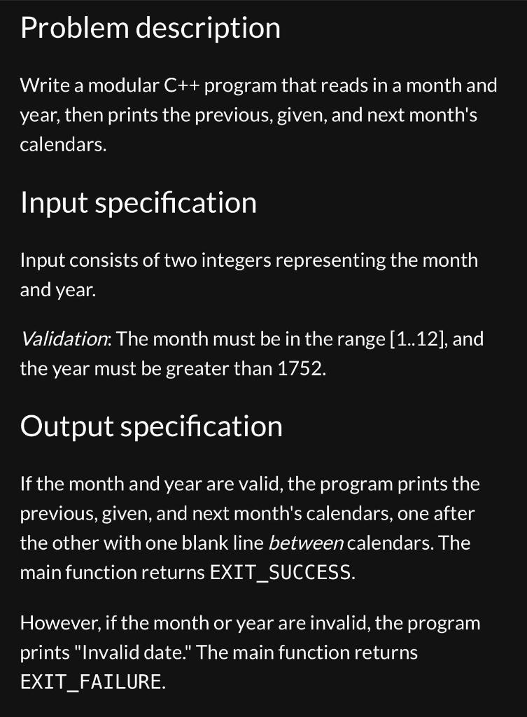 Solved Write A Modular C Program That Reads In A Month And 