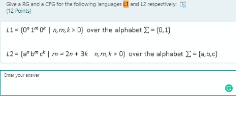 Solved Give a RG and a CFG for the following languages L1 | Chegg.com