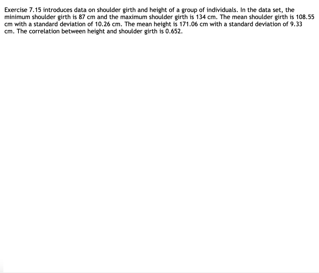 Solved Exercise 7.15 introduces data on shoulder girth and | Chegg.com