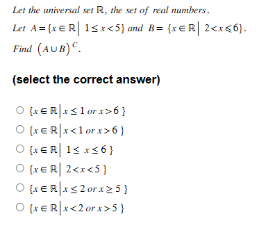 Solved Let the universal set R, the set of real numbers. Let | Chegg.com