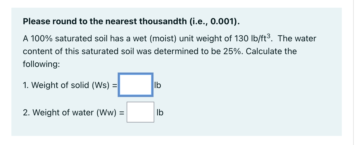 Solved Please round to the nearest thousandth (i.e., 0.001). | Chegg.com