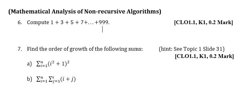 Solved (Mathematical Analysis of Non-recursive Algorithms) | Chegg.com