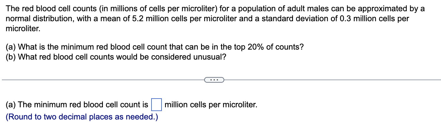 Solved The red blood cell counts (in millions of cells per | Chegg.com