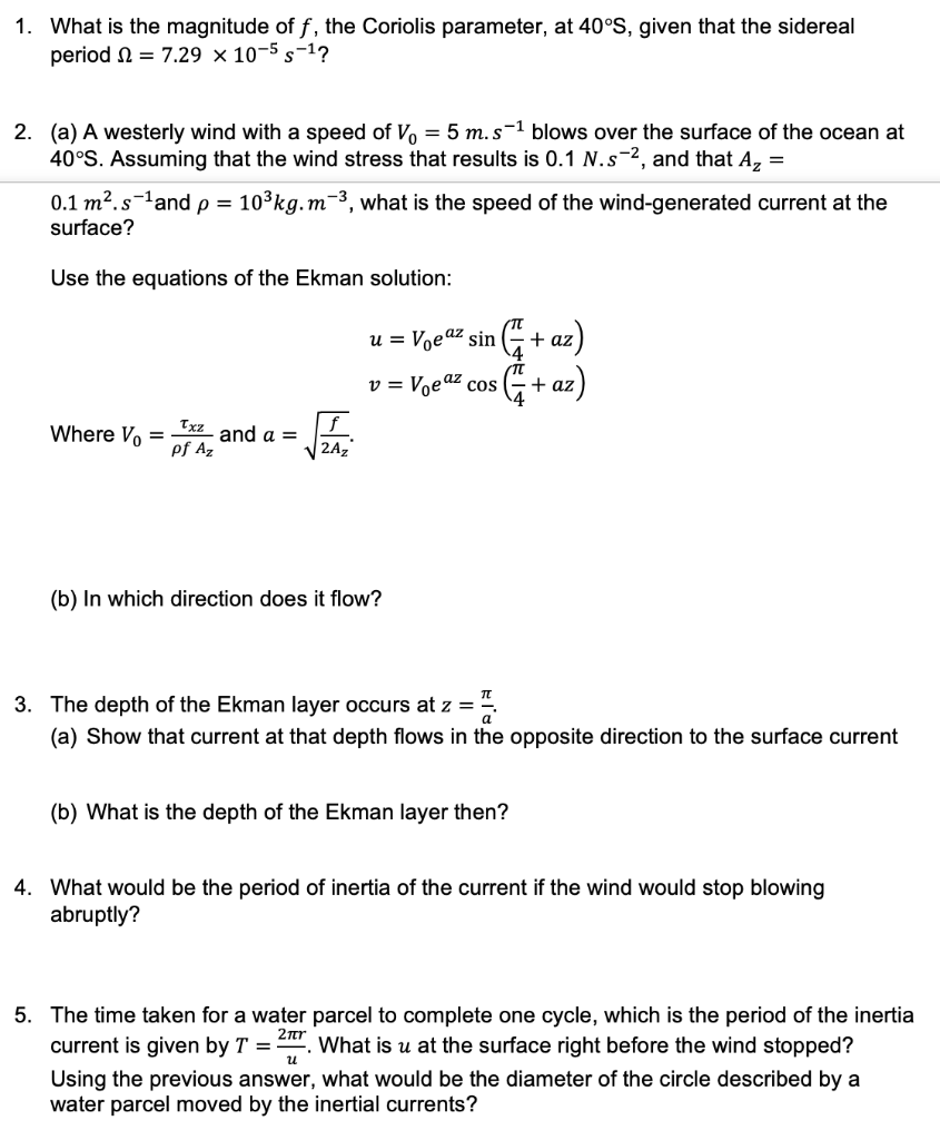 Solved 1. What is the magnitude of f, the Coriolis | Chegg.com
