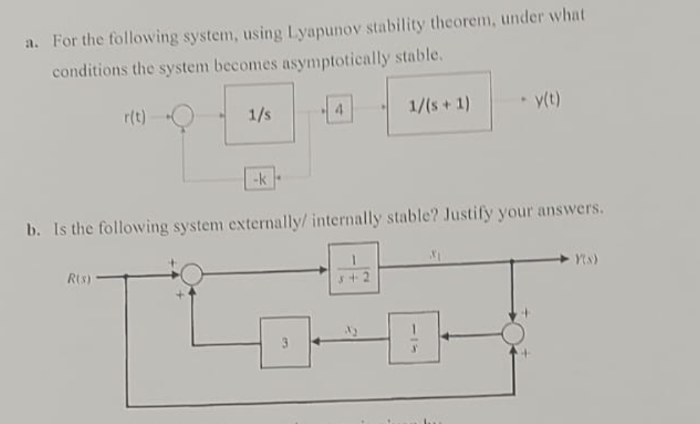 Solved a. For the following system, using Lyapunov stability | Chegg.com