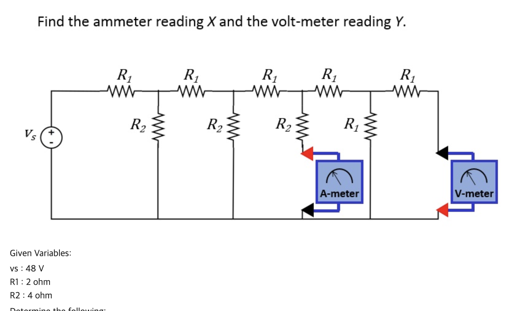 Solved Find the ammeter reading X and the volt-meter reading | Chegg.com