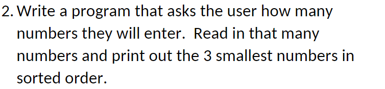 Solved 2. Write a program that asks the user how many | Chegg.com