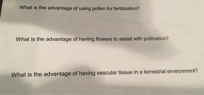 Solved What is the advantage of using pollen for | Chegg.com