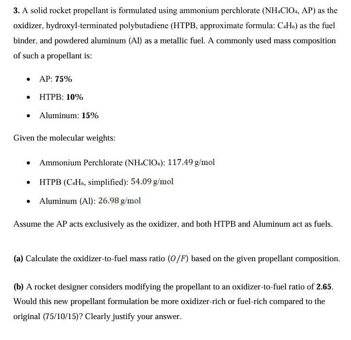 Solved A solid rocket propellant is formulated using | Chegg.com