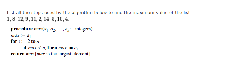 Solved List all the steps used by the algorithm below to | Chegg.com