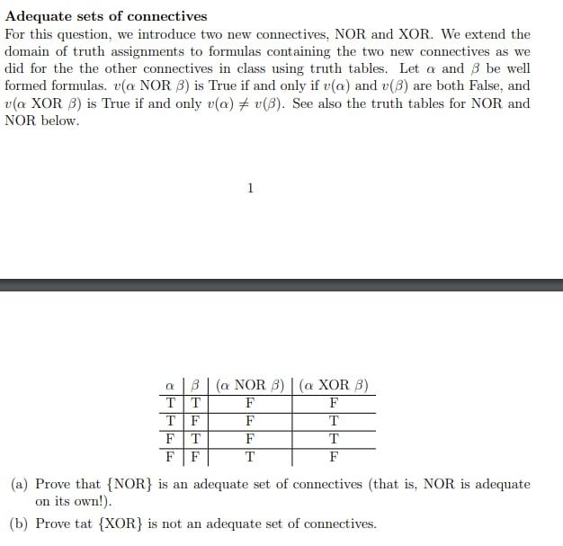 Solved Adequate sets of connectives For this question, we | Chegg.com