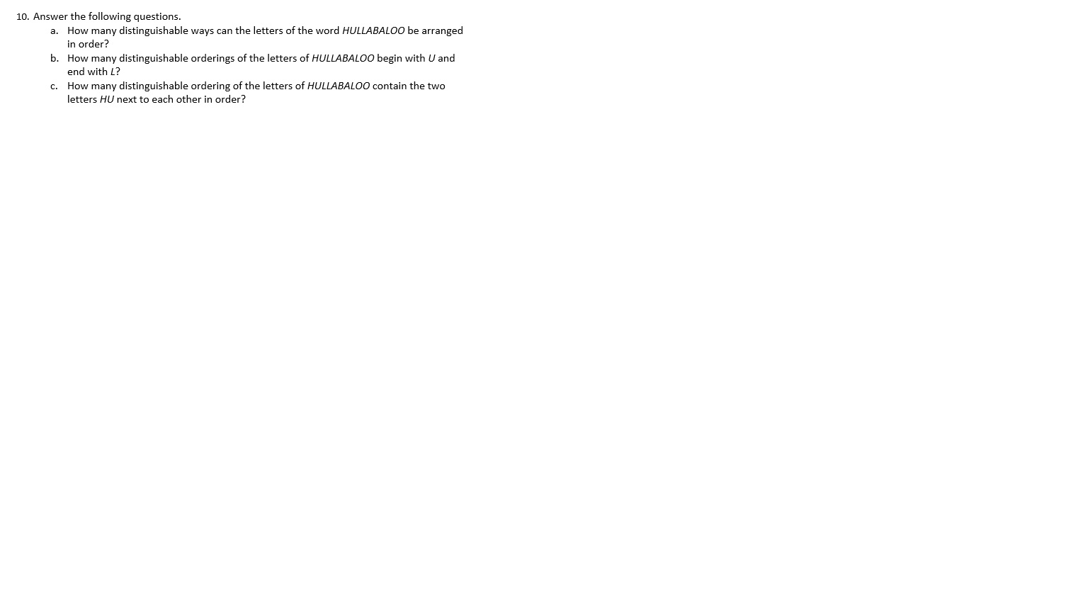 Solved 10. Answer the following questions. a. How many | Chegg.com