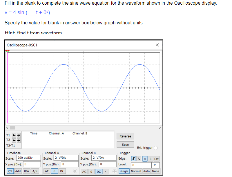 Solved Fill in the blank to complete the sine wave equation | Chegg.com