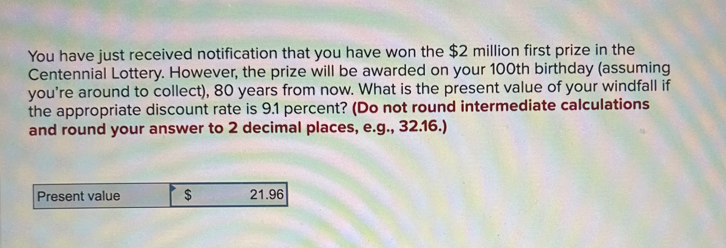 Solved You have just received notification that you have won | Chegg.com