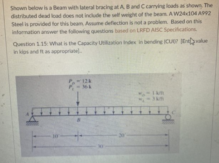 Solved Shown below is a Beam with lateral bracing at A, B | Chegg.com