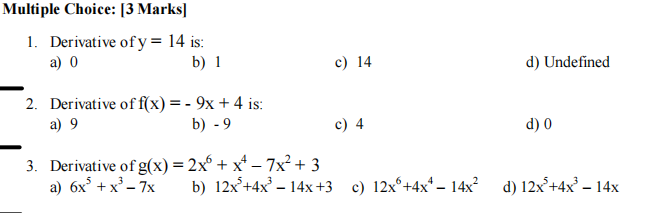 Solved Multiple Choice: [3 ﻿Marks]Derivative of y=14 | Chegg.com