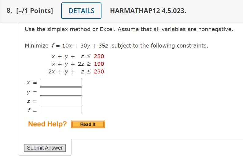 Solved Use the simplex method or Excel. Assume that all | Chegg.com