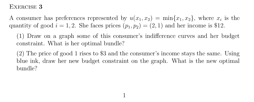 Solved ExercIsE 3 A consumer has preferences represented by | Chegg.com
