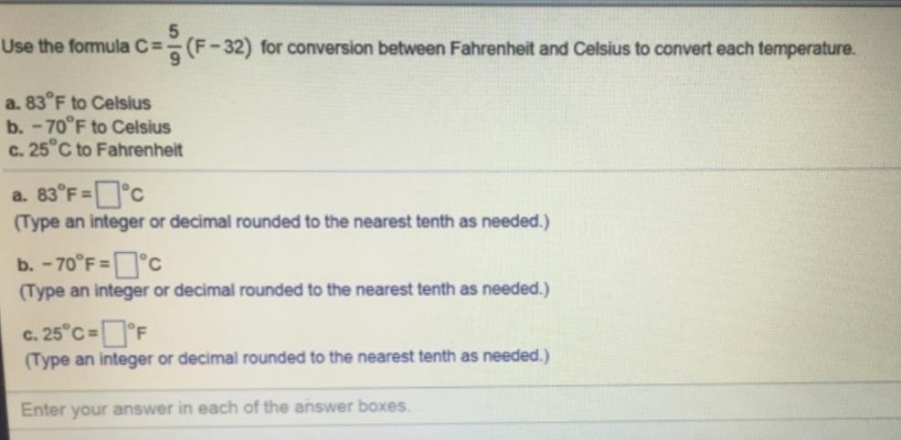 Solved Use the formula C (F-32) for conversion between | Chegg.com