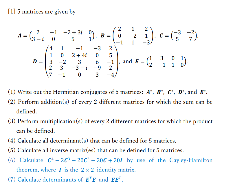 Solved [1] 5 matrices are given by | Chegg.com