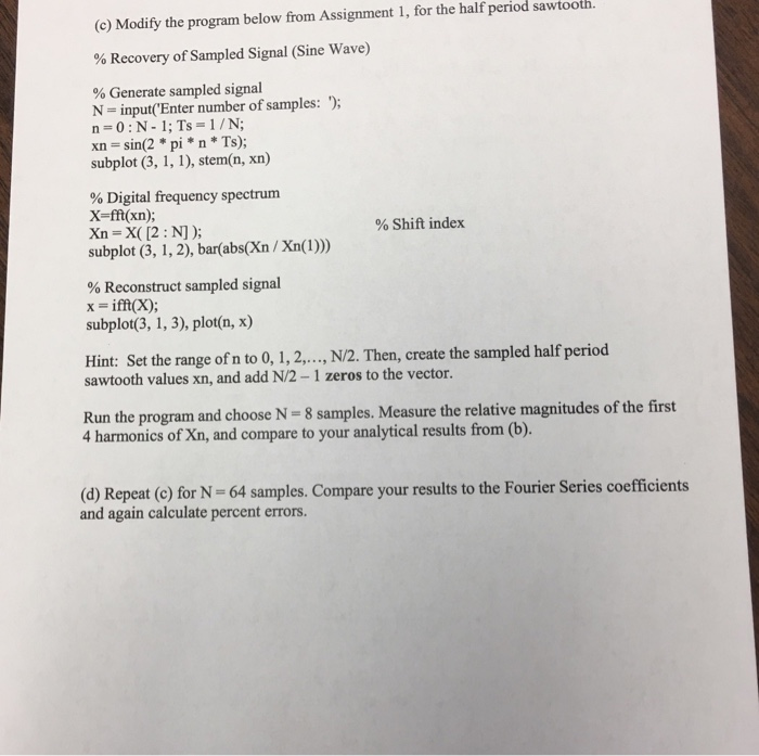 1. (a) Modify the program below to find the Fourier | Chegg.com