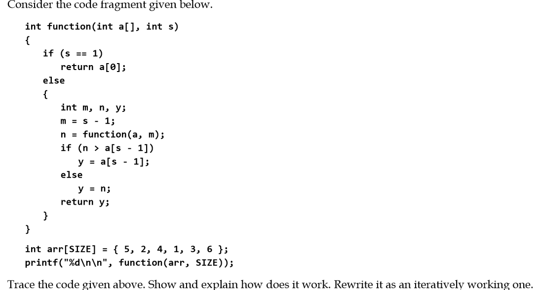 Solved Consider the code fragment given below. int | Chegg.com