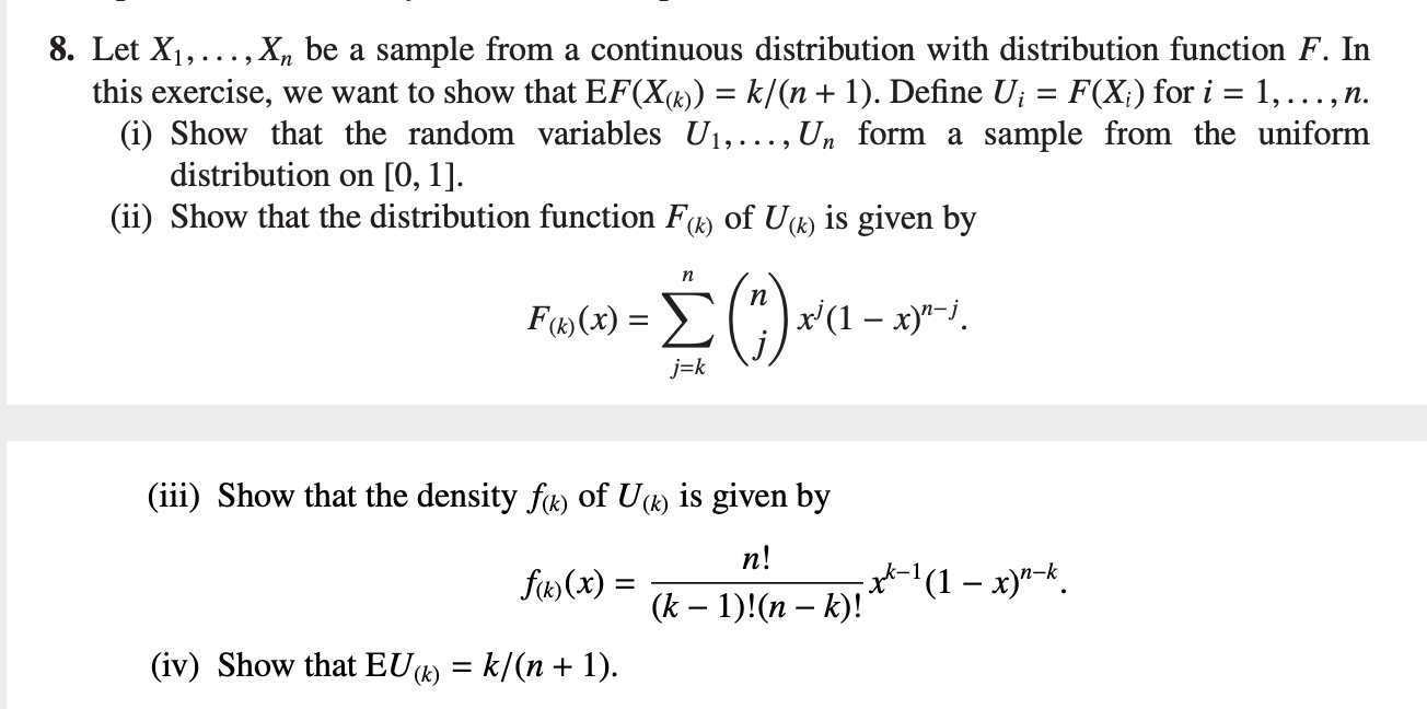 Solved 8. Let X1,…,Xn be a sample from a continuous | Chegg.com