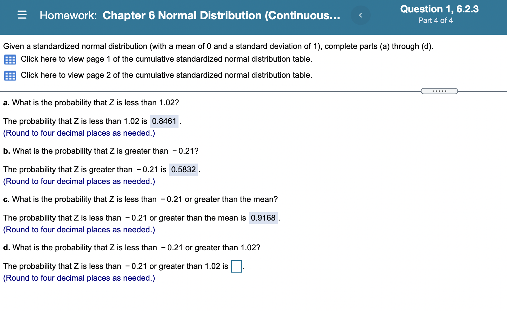 Solved = Homework: Chapter 6 Normal Distribution | Chegg.com
