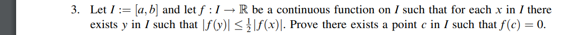 Solved Let I:=[a,b] ﻿and let f:I→R ﻿be a continuous function | Chegg.com
