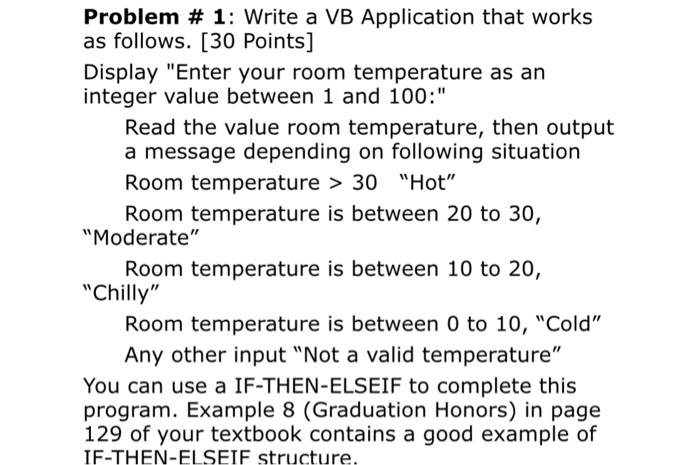 Solved Problem # 1: write a VB Application that works as | Chegg.com