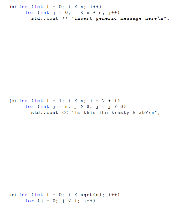 Solved 1. Give the runtime for each of the following. I | Chegg.com