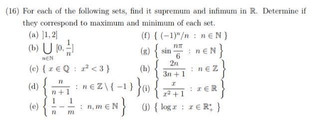 Solved (16) For each of the following sets, find it supremum | Chegg.com