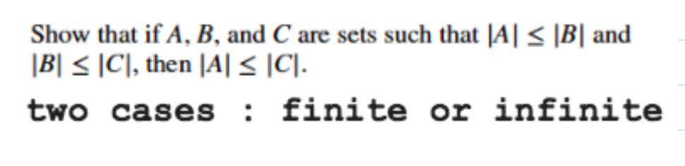 Solved Discrete Math cardinality (finite or infinite case). | Chegg.com