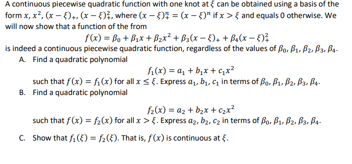 Solved A continuous piecewise quadratic function with one | Chegg.com