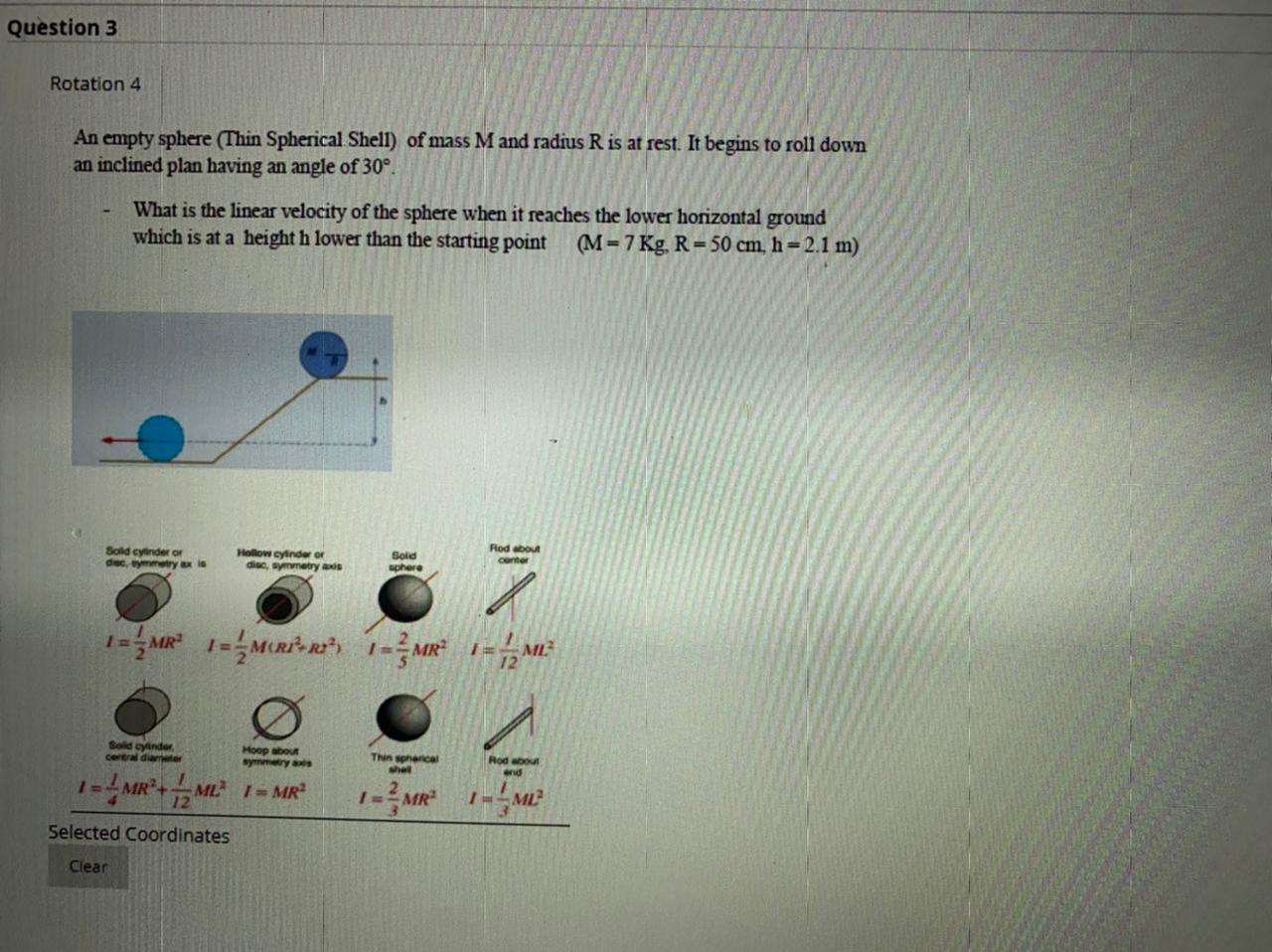 Solved Question 3 Rotation 4 An empty sphere (Thin Spherical | Chegg.com
