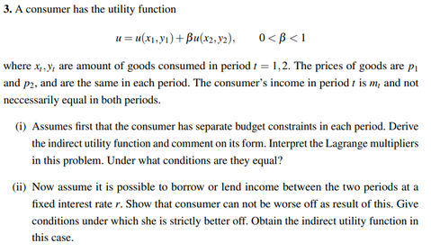 Solved 3. A consumer has the utility function | Chegg.com