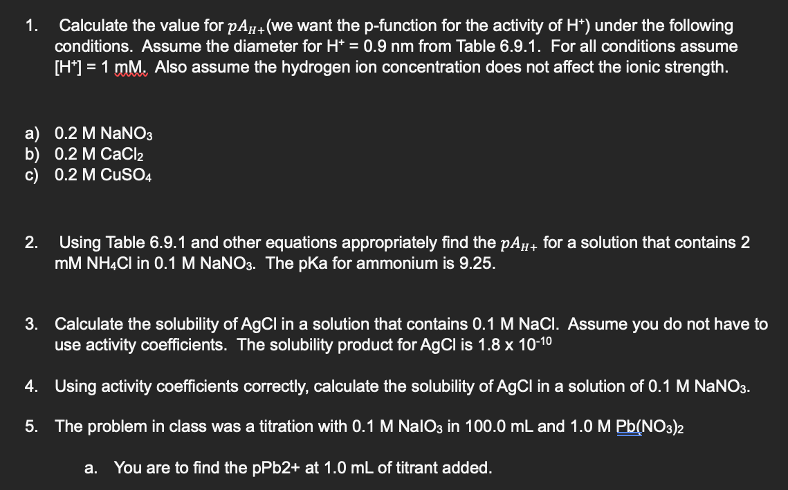 Solved 1. Calculate the value for pAH+ (we want the | Chegg.com