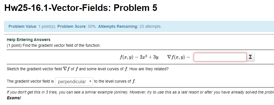 Solved Hw25-16.1-Vector-Fields: Problem 5 Problem Value: 1 | Chegg.com