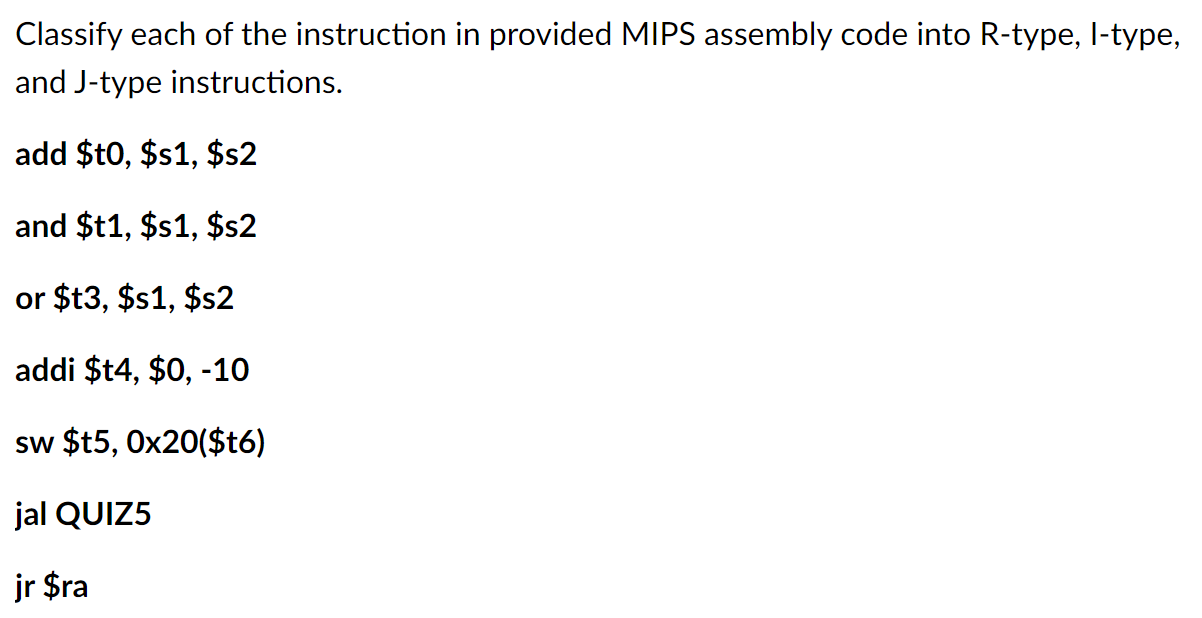 Classify each of the instruction in provided MIPS | Chegg.com