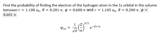 Solved Find the probability of finding the electron of the | Chegg.com