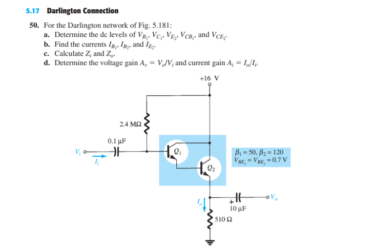 Solved 5.17 Darlington Connection 50. For the Darlington | Chegg.com