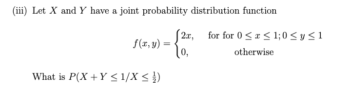 Solved (iii) Let X and Y have a joint probability | Chegg.com