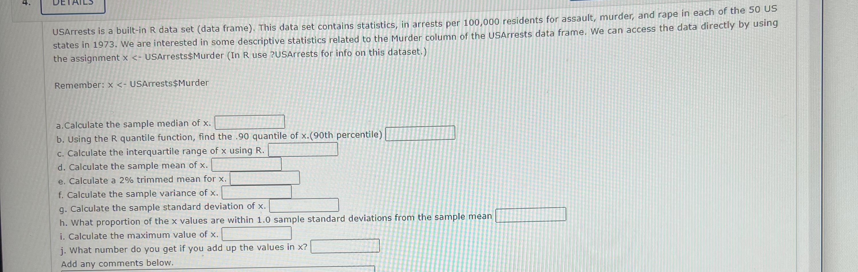Solved DE USArrests is a built-in R data set (data frame). | Chegg.com