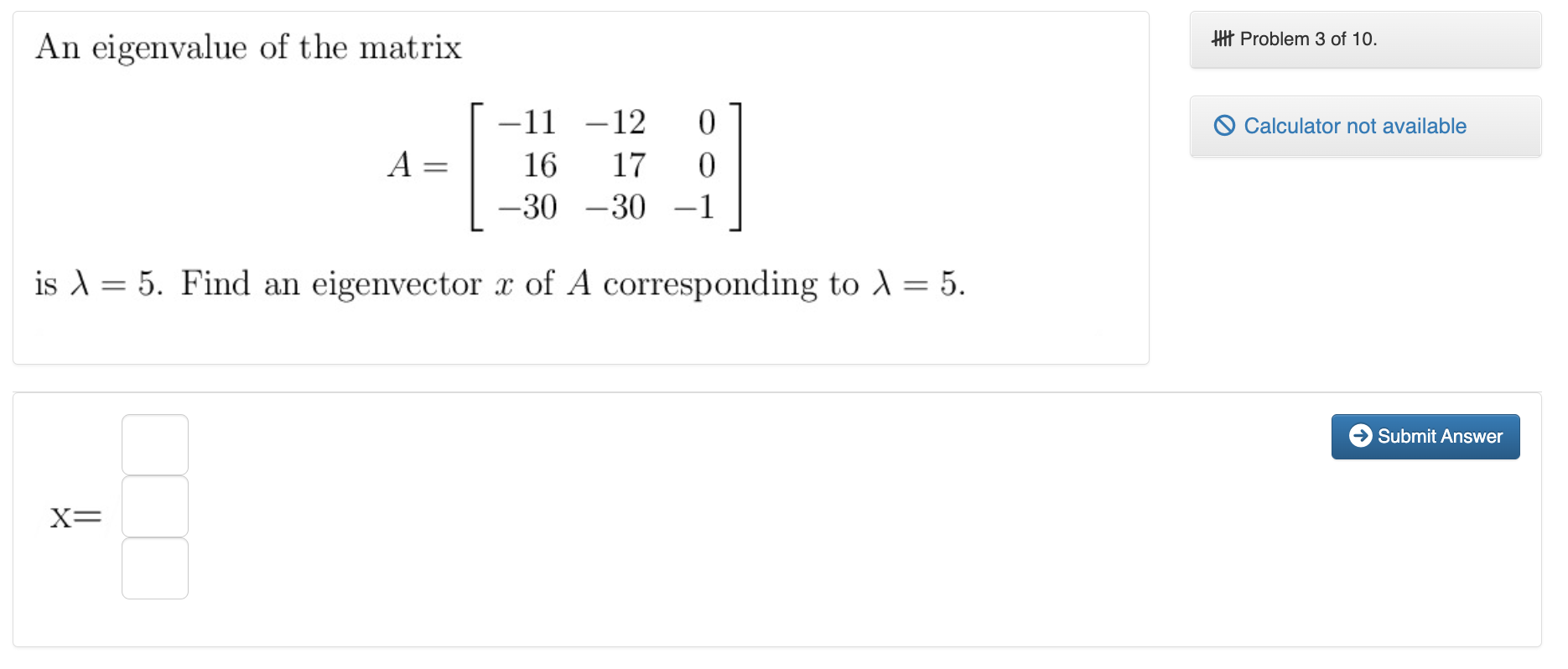 Solved An eigenvalue of the matrix | Chegg.com