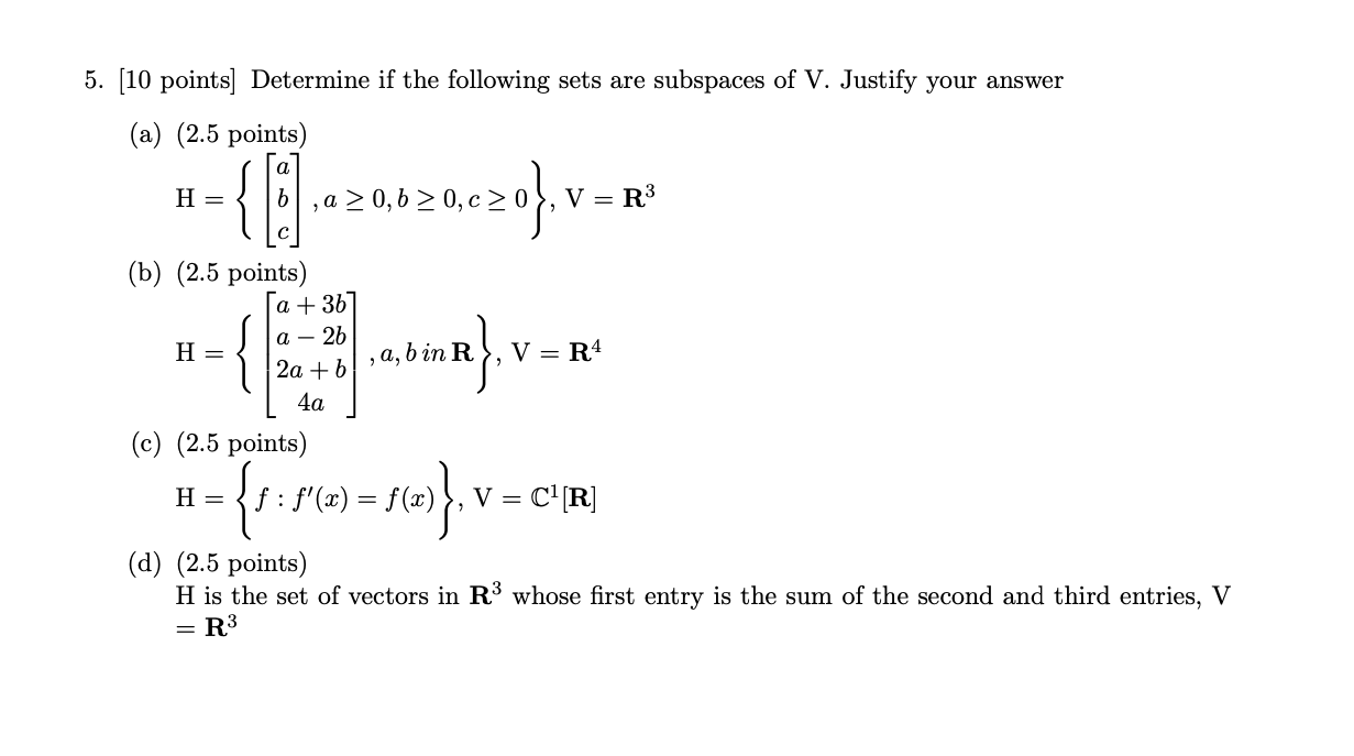 Solved 5. [10 points] Determine if the following sets are | Chegg.com