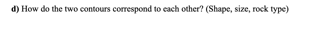 Solved 2) For map 2 of the Lake Hot Stuff area of the | Chegg.com