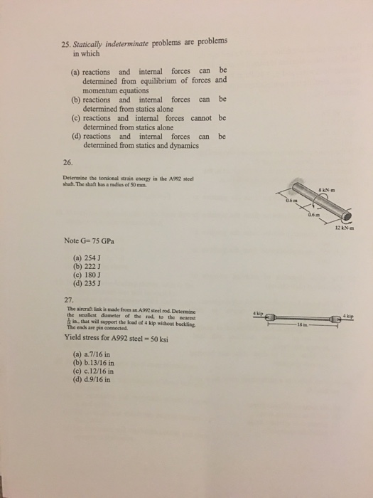 Solved Statically indeterminate problems are problems in | Chegg.com