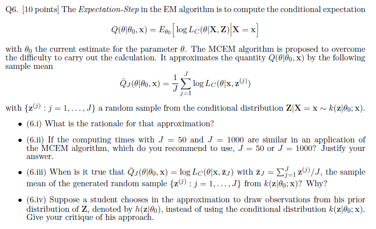 Q6. (10 points] The Expectation-Step in the EM | Chegg.com