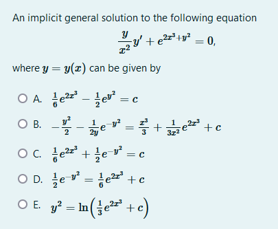 Solved An implicit general solution to the following | Chegg.com
