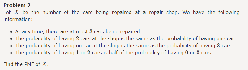Solved Problem 2 Let X be the number of the cars being | Chegg.com